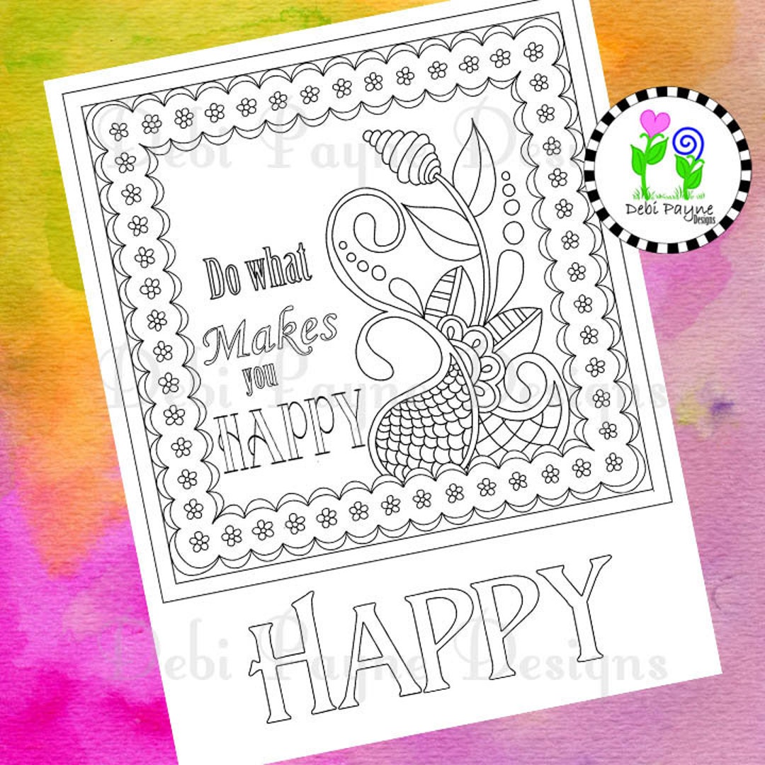 Happy Positive Thought Doodle Designs Coloring Page – Instant Download ...