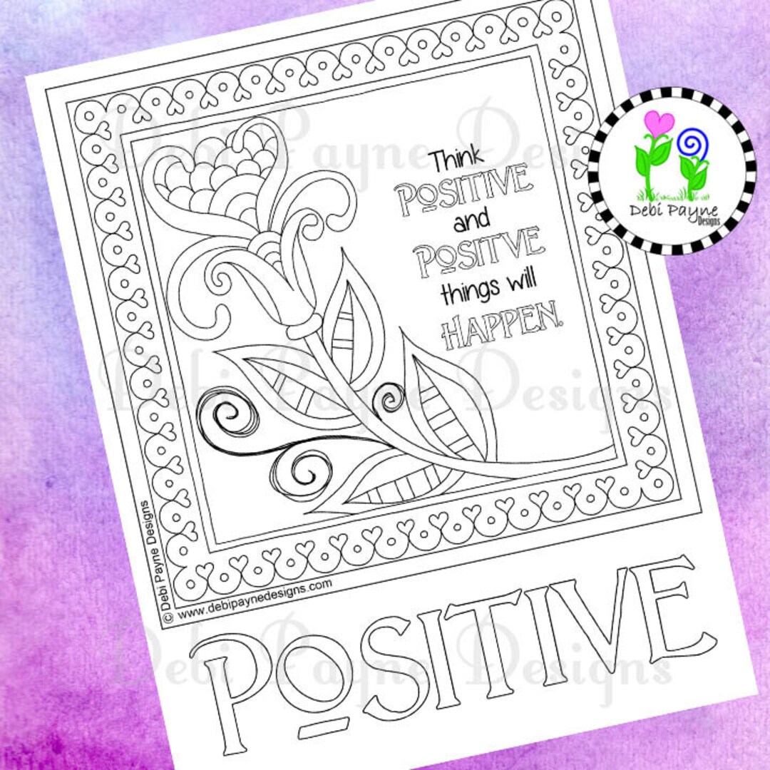 Positive - Positive Thought Doodle Designs Coloring Page – Instant ...