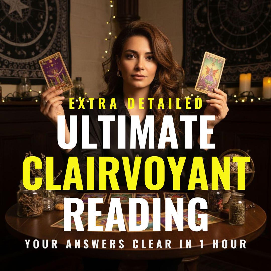 Ultimate Clairvoyant Reading • Extra Detailed Psychic Insight for Love ...