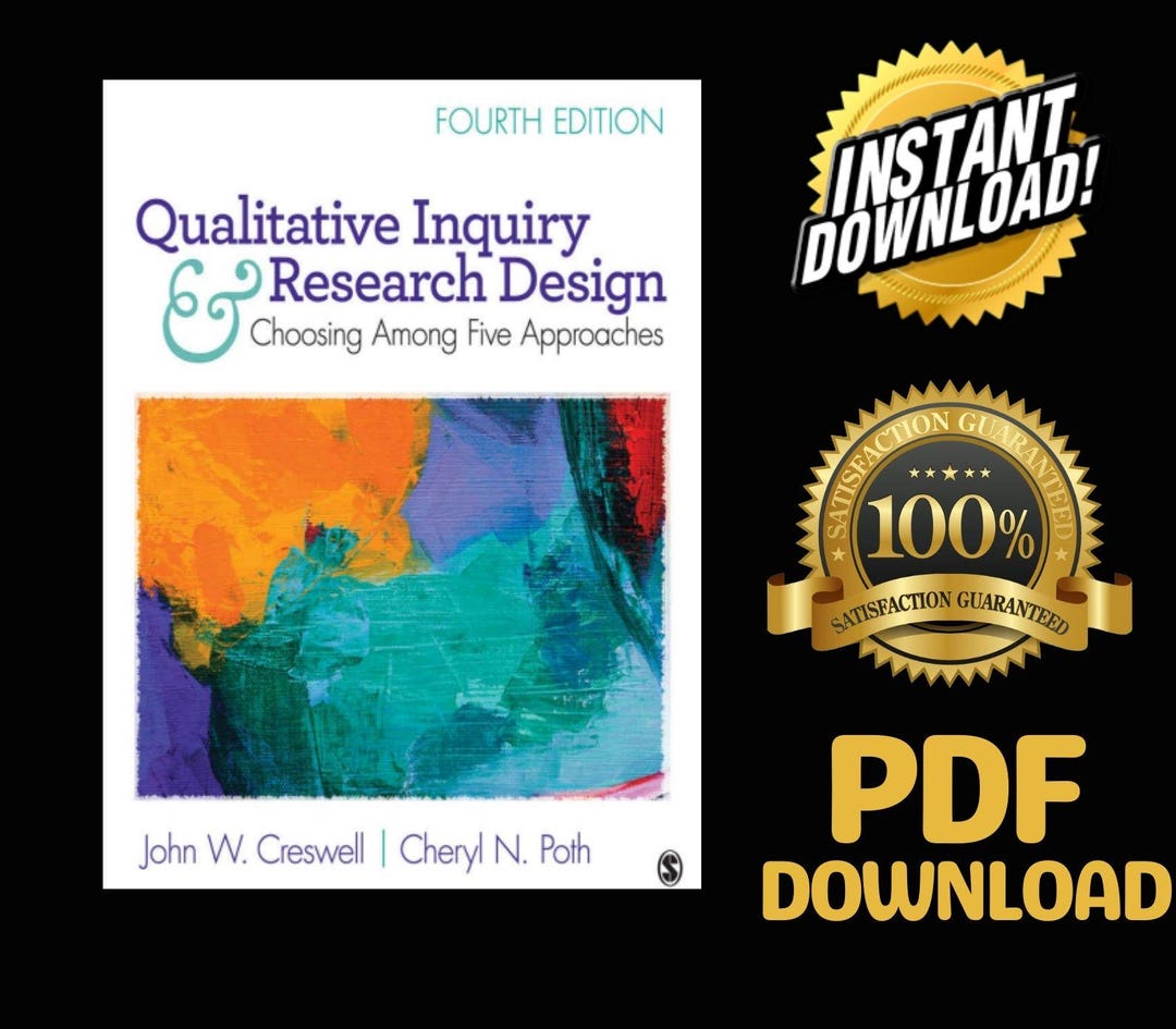 Qualitative Inquiry and Research Design Choosing Among Five Approaches ...