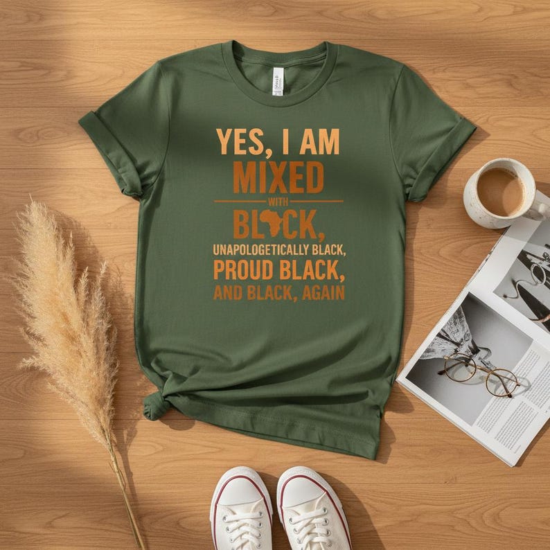 I Am Mixed With Black Shirt, Black Woman Empowerment Tee, Afro Queen ...