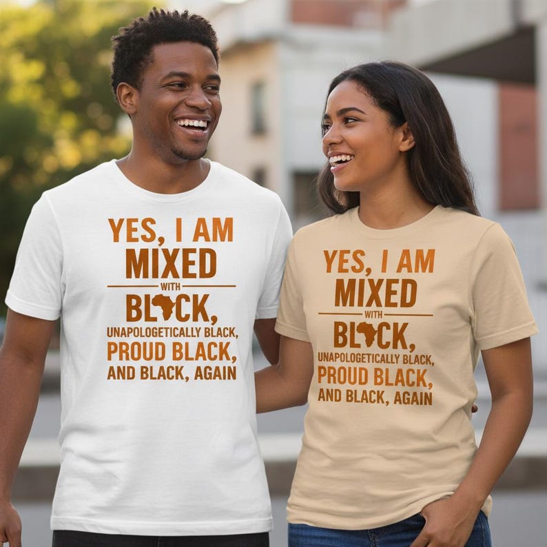 I Am Mixed With Black Shirt, Black Woman Empowerment Tee, Afro Queen ...