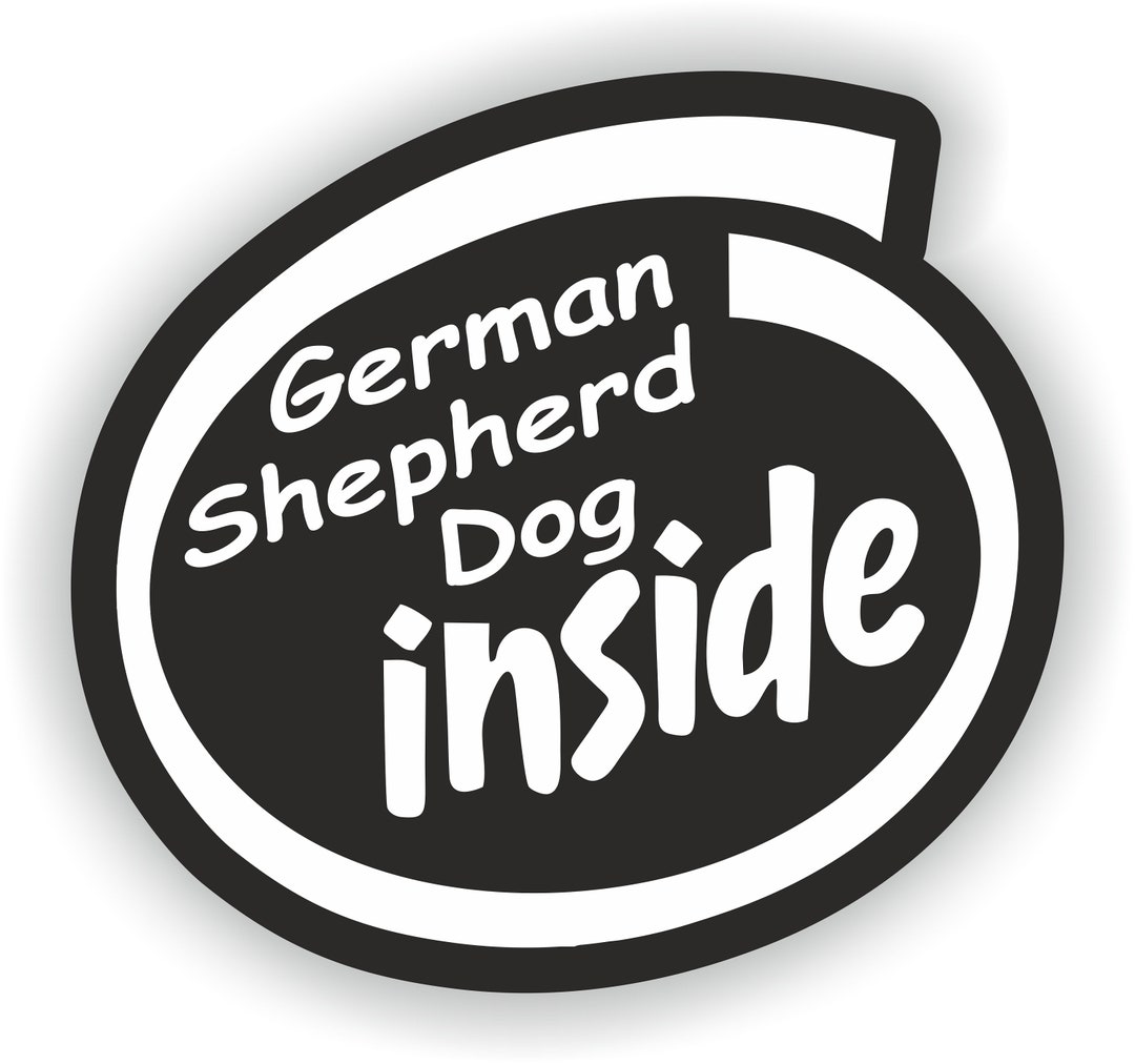 German Shepherd Inside Dog Sticker for Laptop Book Fridge Guitar ...