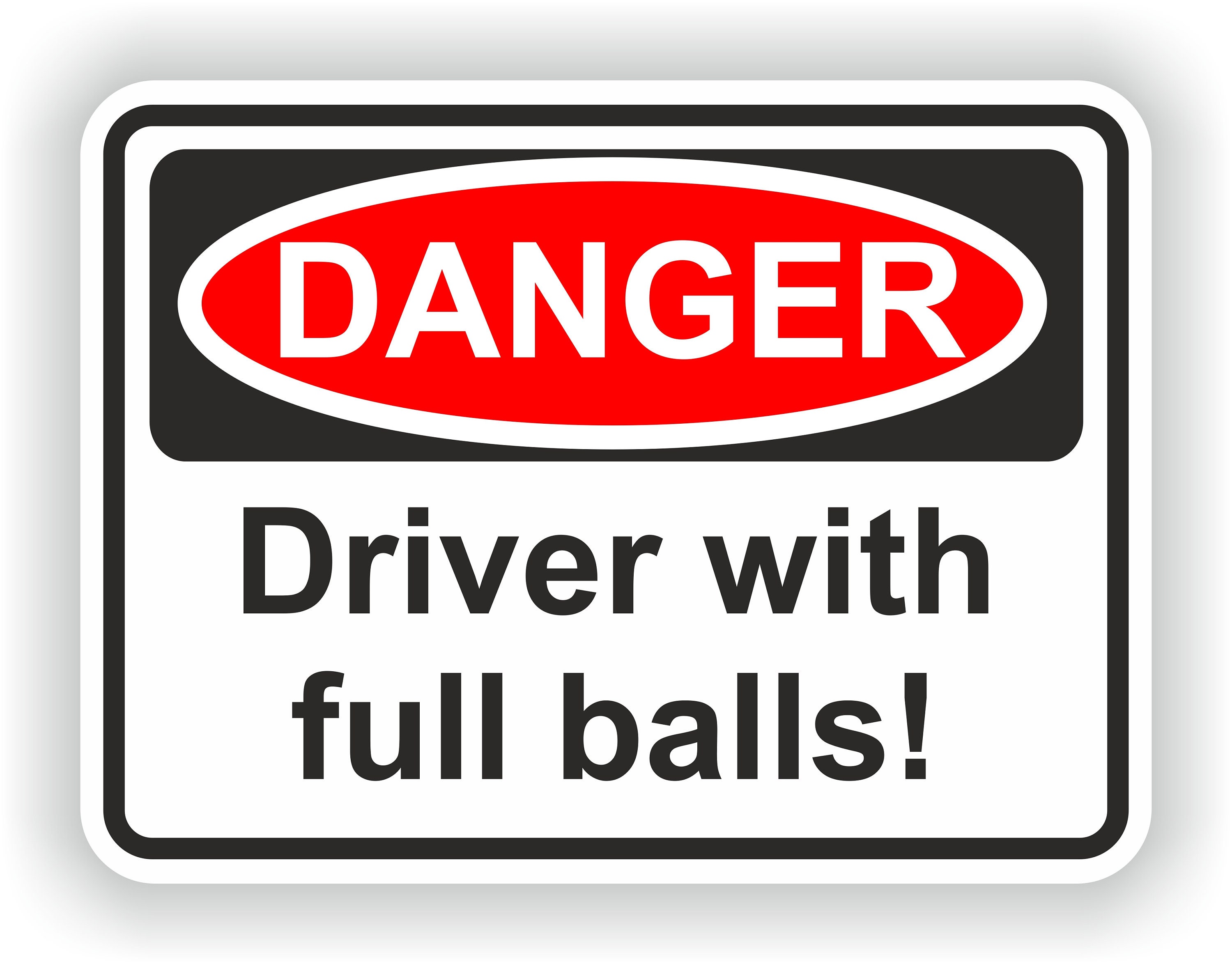 Danger Driver With Full Balls Warning Funny Sticker for Motorcycle ...
