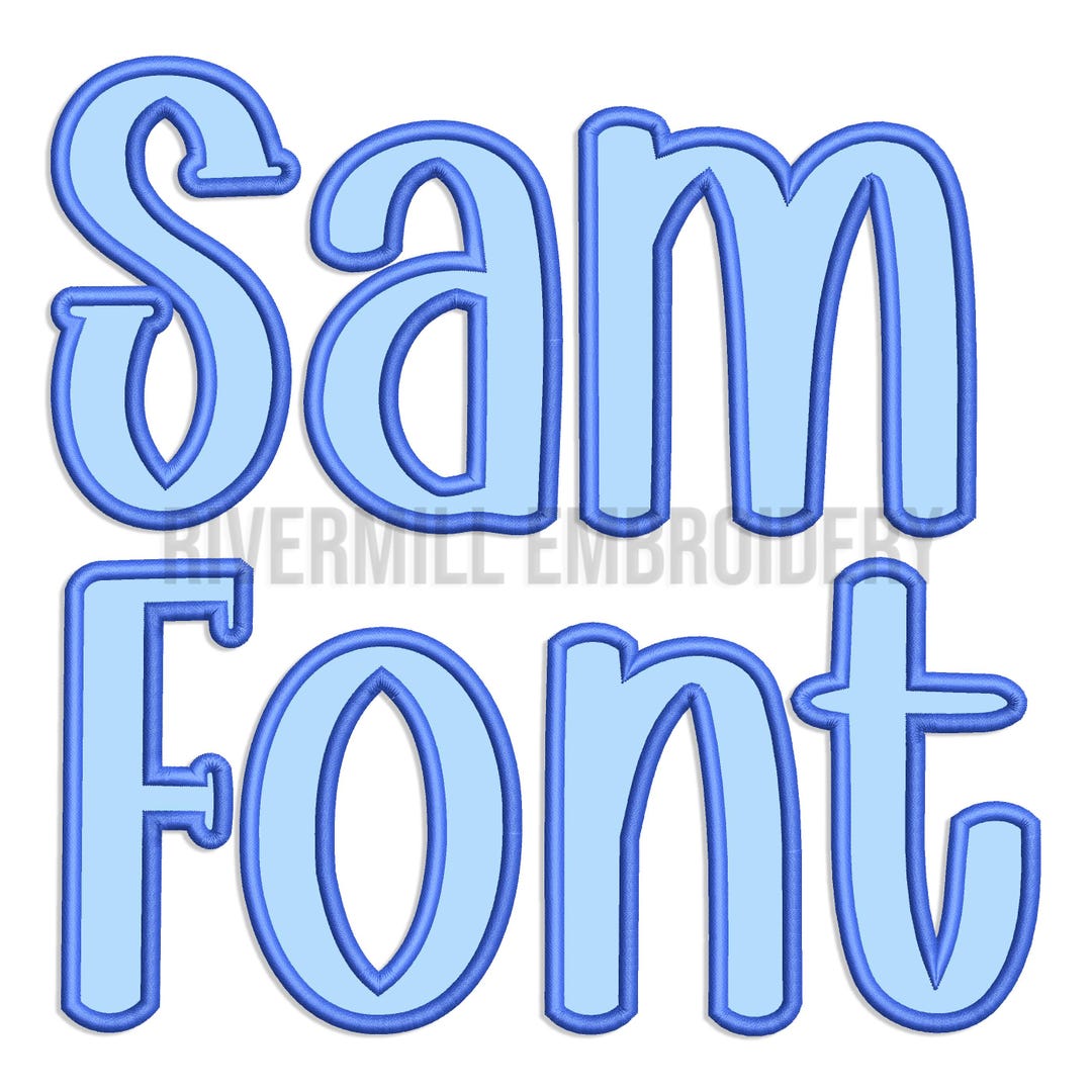 Sam Applique Machine Embroidery Font Monogram Alphabet - 4 Sizes - BX ...
