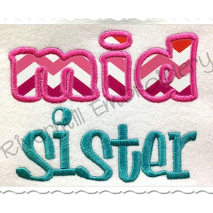 Middle Mid Sister Applique Machine Embroidery Design - 2 Sizes ...