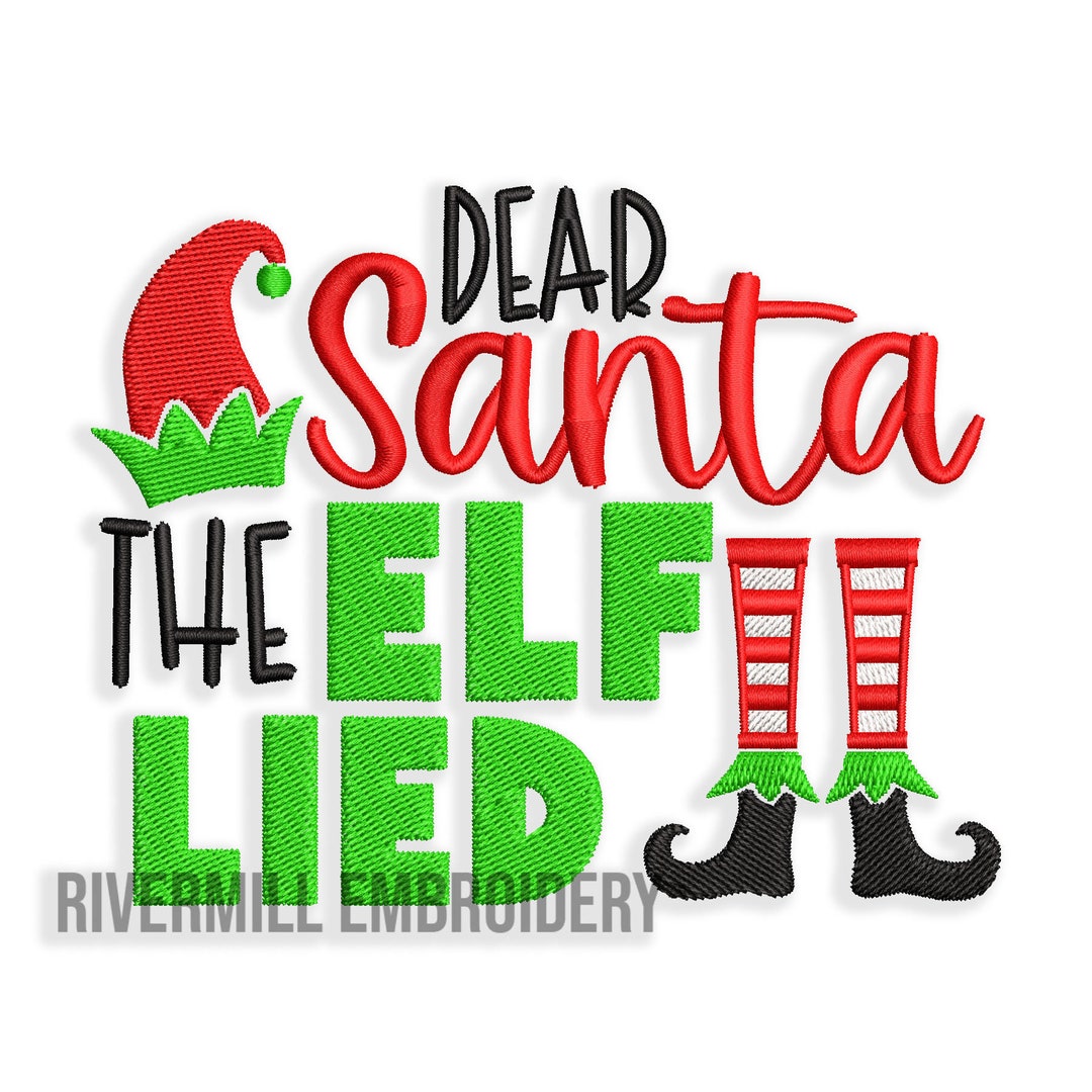 Dear Santa the Elf Lied Machine Embroidery Design - Etsy