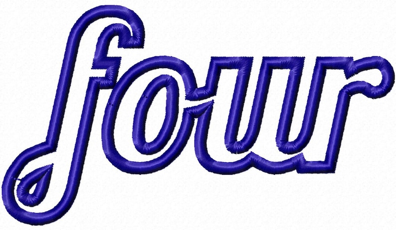 Applique Word "four" Machine Embroidery Design - 3 Sizes - Instant ...