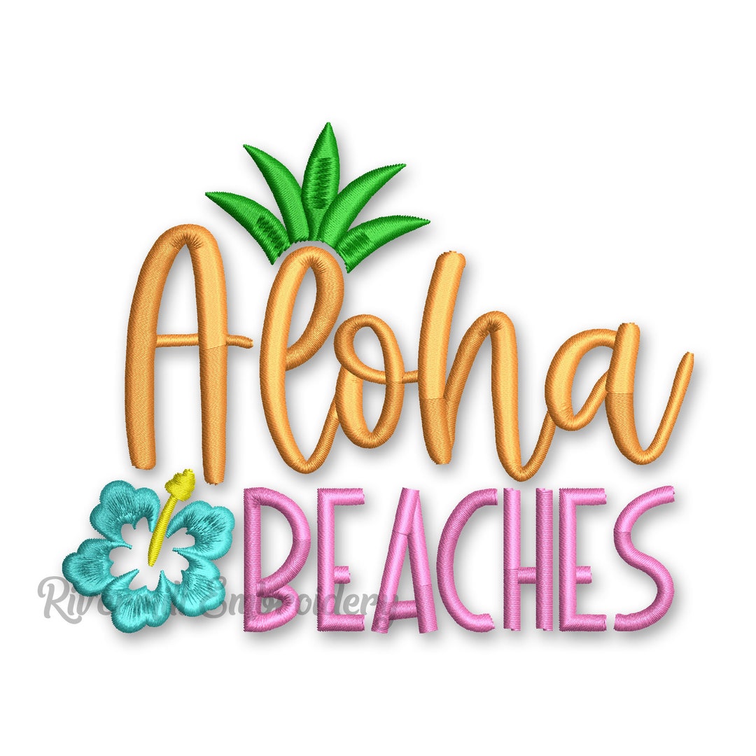 Aloha Beaches Machine Embroidery Design Beach Hawaii Hibiscus Flower - Etsy