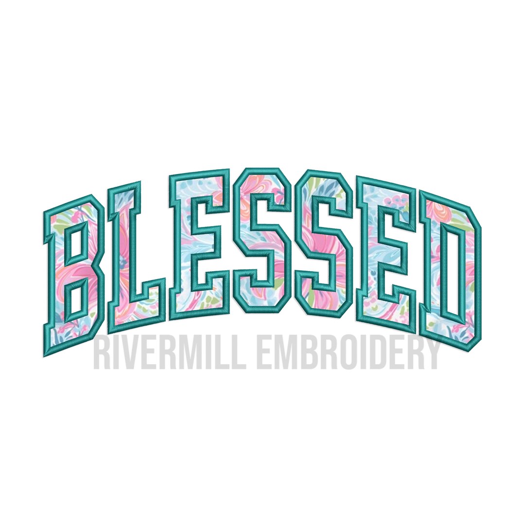 Arched Blessed Satin Stitch Applique Machine Embroidery Design - 3 ...