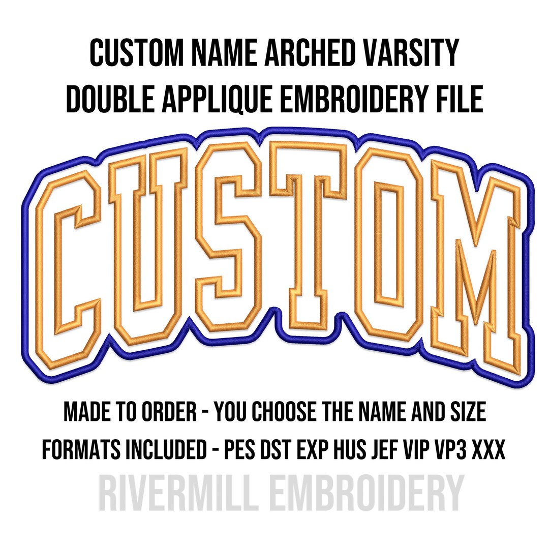 Custom Name Arched Varsity Double Applique Machine Embroidery Design ...