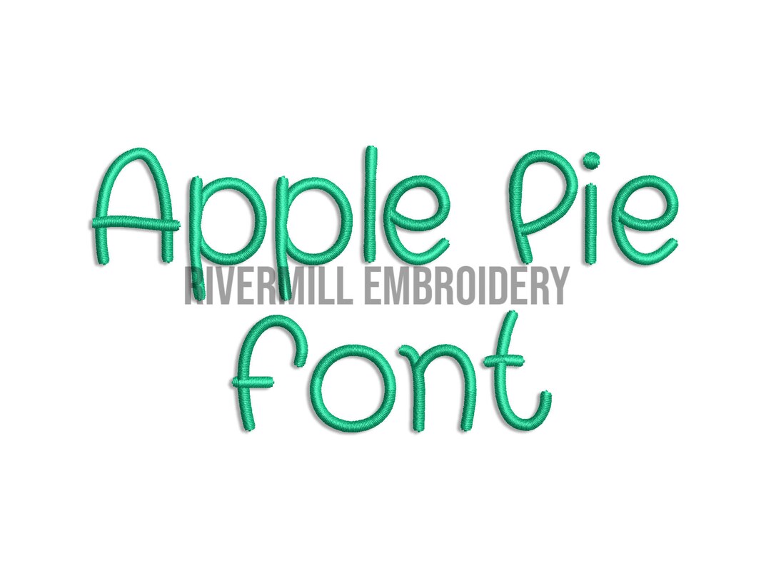 Apple Pie Machine Embroidery Font Alphabet - 3 Sizes - BX Files Instant ...