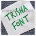 Trisha Machine Embroidery Font Monogram Alphabet 3 Sizes - Etsy