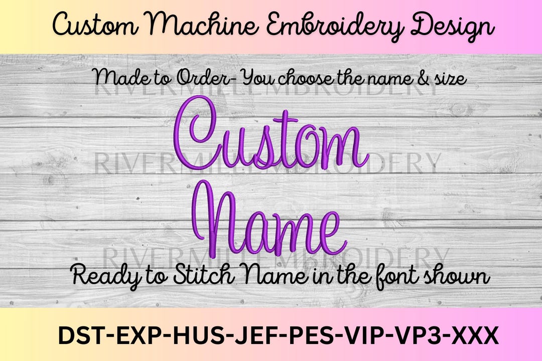 Custom Name Machine Embroidery Design File - Made to Order - Sweetheart ...