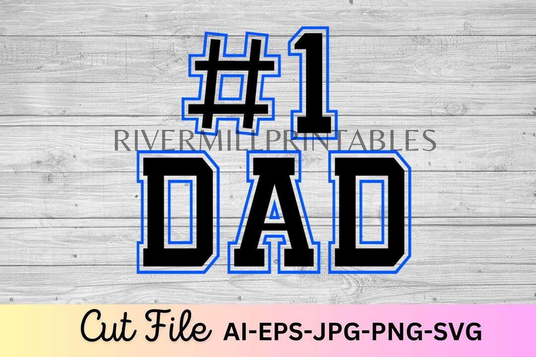 Number One 1 Dad Vector Cut File Sporty Varsity Style Letters - Etsy
