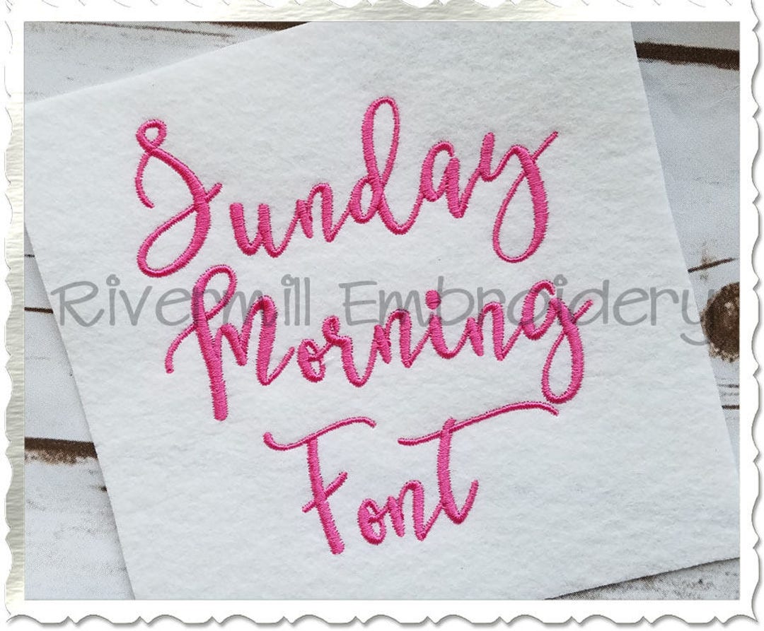 Sunday Morning Machine Embroidery Font Monogram Alphabet - 3 Sizes - BX ...