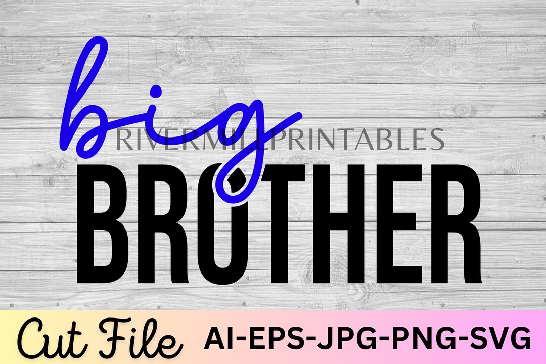 Big Brother Vector Cut File - Etsy