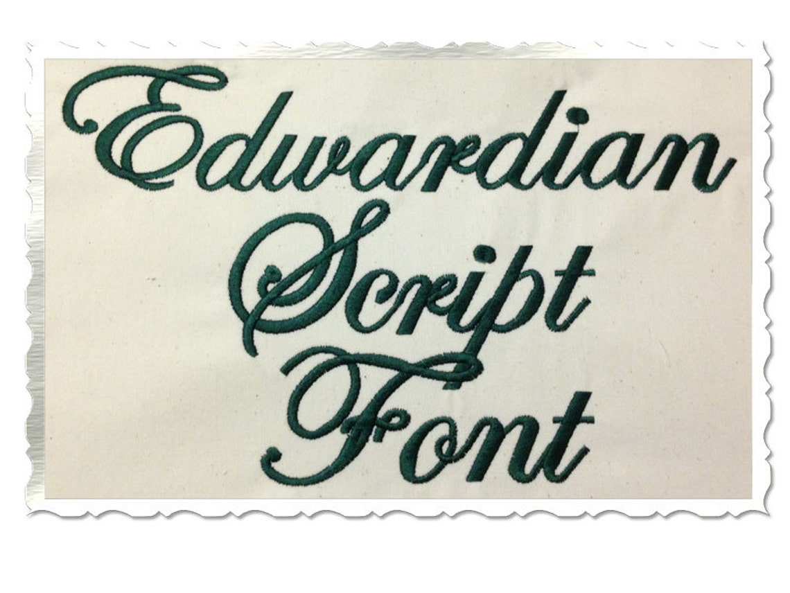Edwardian Script Machine Embroidery Font Monogram Alphabet - 3 Sizes ...