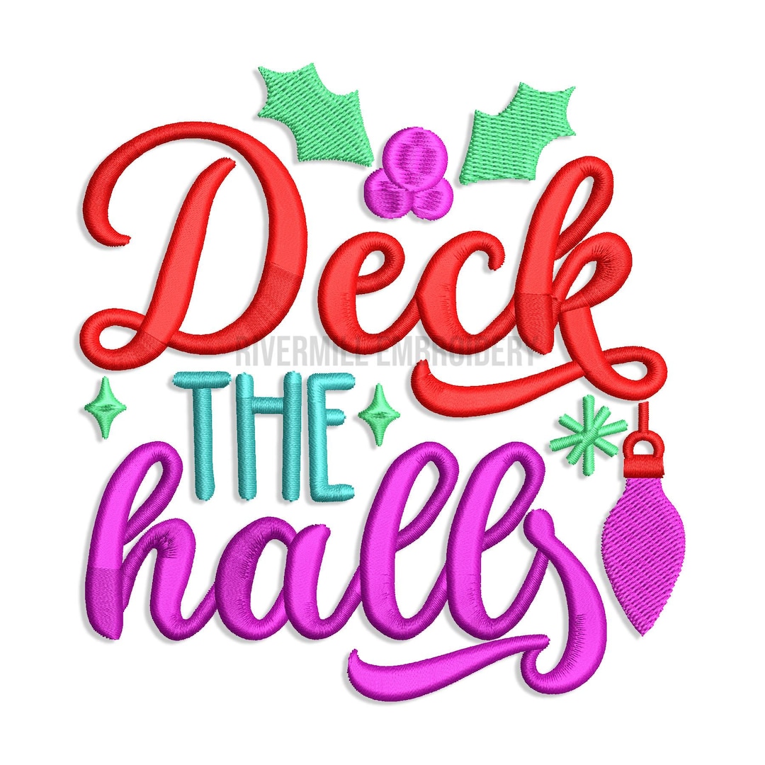 Deck the Halls Christmas Machine Embroidery Design - 3 Sizes - Instant ...