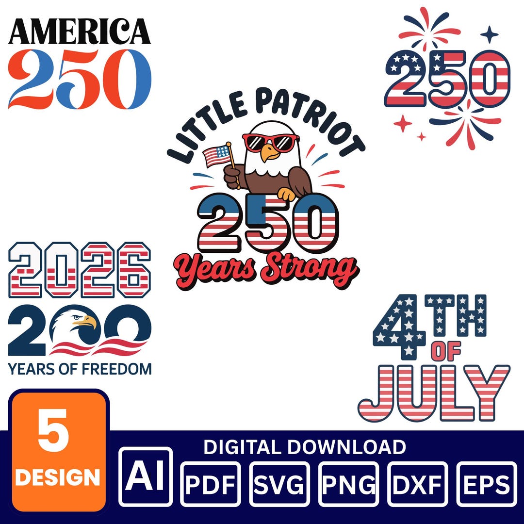 America 250 SVG Bundle 2026 | Years Strong Eagle Little Patriot 4th ...