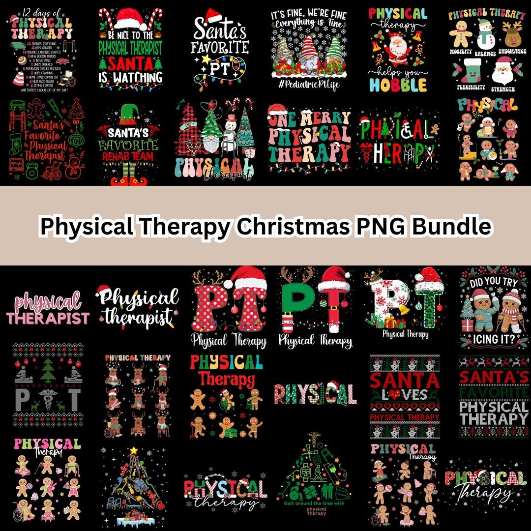 25+ Physical Therapy Christmas PNG Bundle Funny PT Holiday Quotes ...