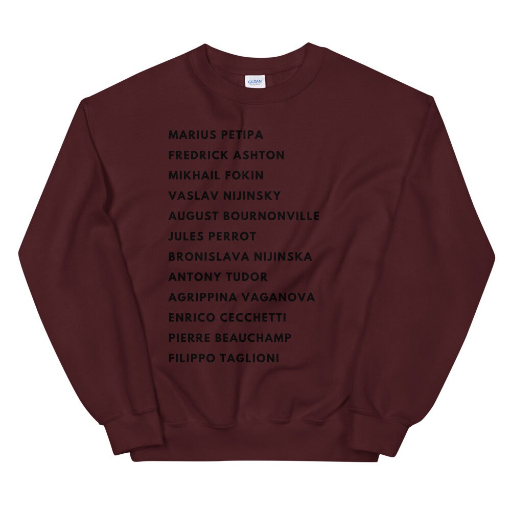 Ballet Greats Sweatshirt Choreographers Dance History Major Shirt ...
