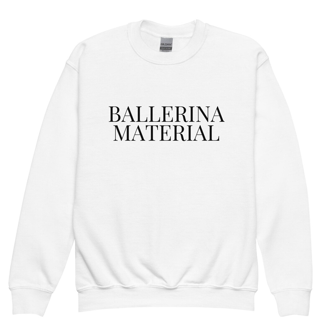 Kids Dance Shirt "ballerina Material", Dance Moms, Ballet Class, Gifts ...