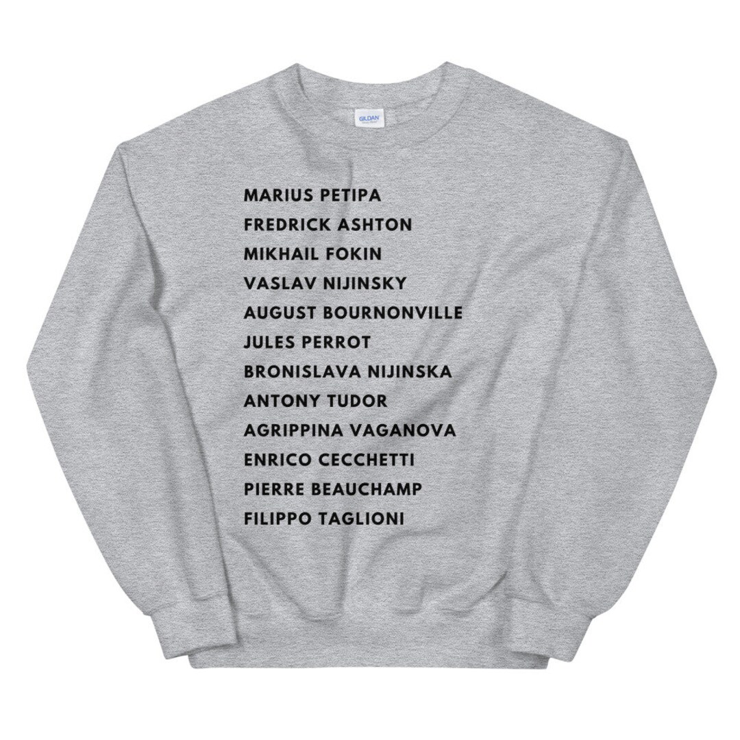 Ballet Greats Sweatshirt Choreographers Dance History Major Shirt ...