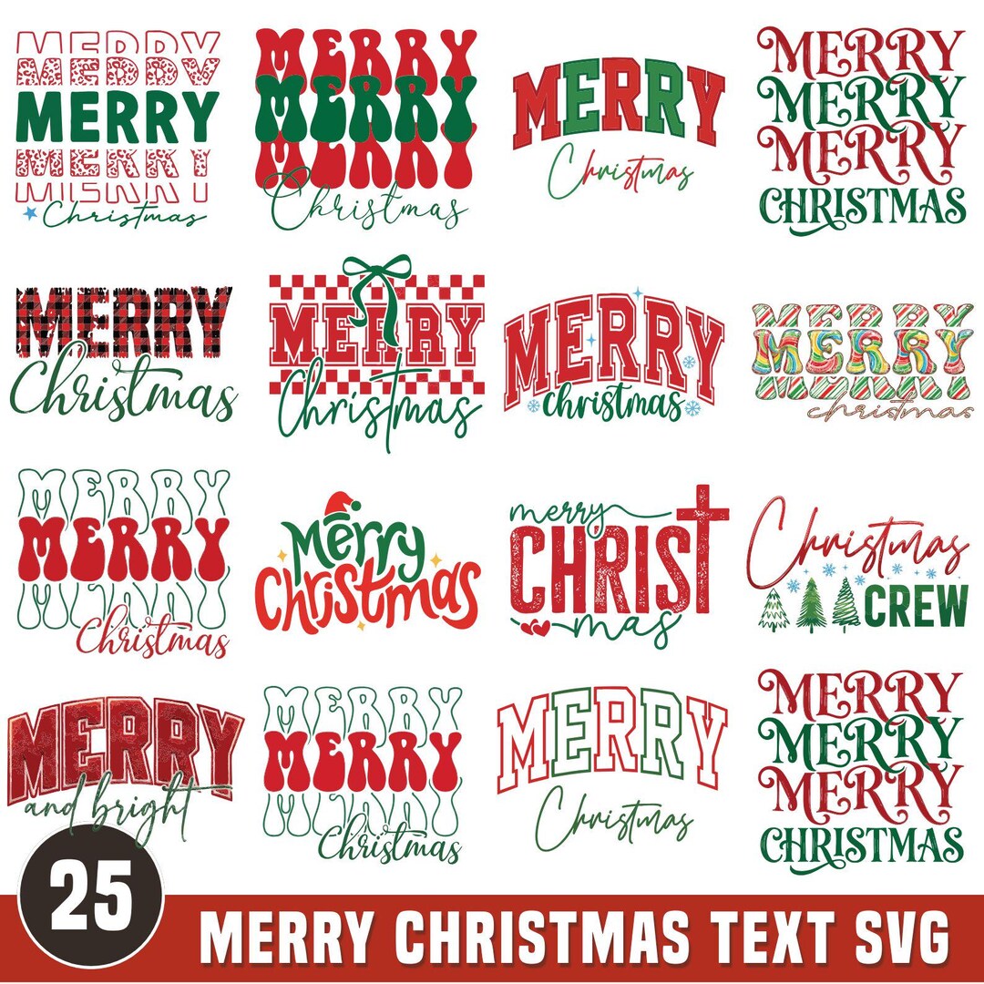 Merry Christmas Text Svg Bundle, Christmas Quote Svg, Holiday Lettering ...