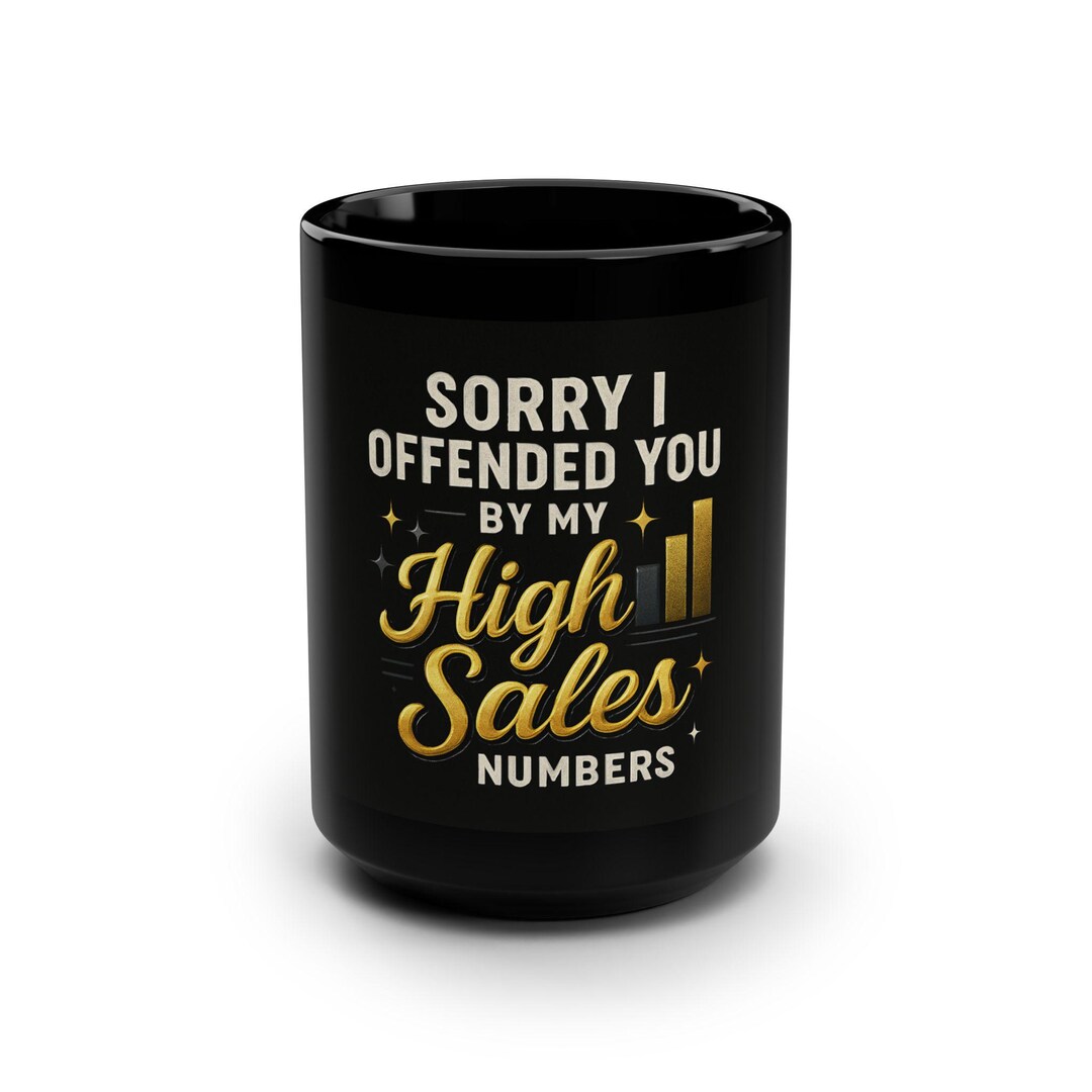 Sales Motivational Gift, Funny Sales Gift, Sales Motivation Coffee Mug ...