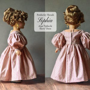 PDF Sewing Pattern Sophia 1830s Imbecile Sleeve Dress for 18 Inch Dolls ...