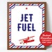 Airplane Jet Fuel Sign, Airplane Drinks Sign, Airplane Birthday Sign ...