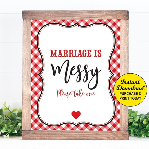 Marriage is Messy Sign Printable Wet Wipe I Do BBQ - Etsy