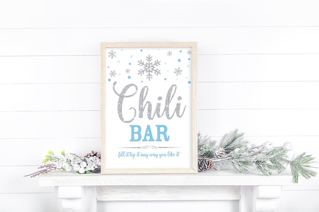 Chili Bar Sign Printable, Blue and Silver Winter Onederland Chili Bar ...