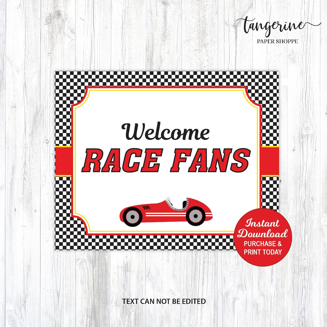 Welcome Race Fans Sign, Race Car Birthday Welcome Sign Printable ...
