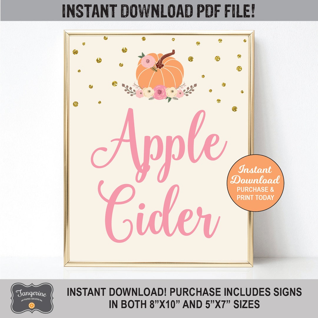 Apple Cider Sign, Pumpkin Birthday, Pumpkin Drink Sign, Printable, Fall ...