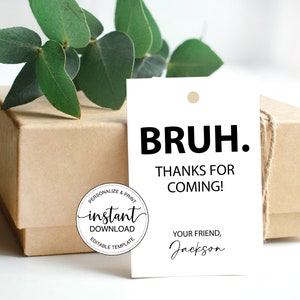 Bruh Birthday Favor Tags, Tween Teenager Thank You Tags, Boy Teen ...