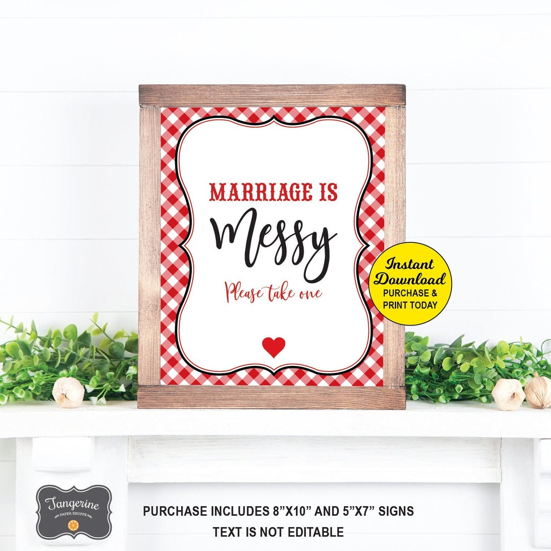 Marriage is Messy Sign Printable, Wet Wipe, I Do BBQ Engagement Party ...