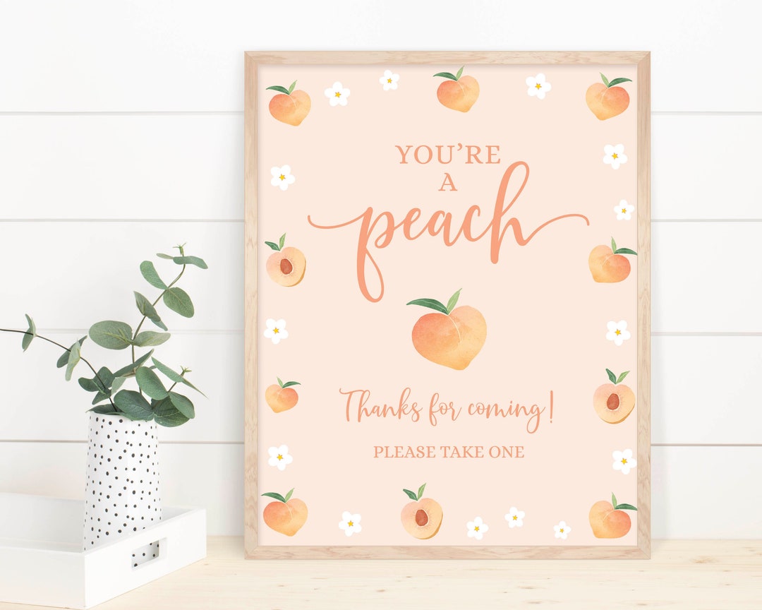 Peach Fruit Birthday Favor Sign, Thank You Take One Table Sign, Fruit ...