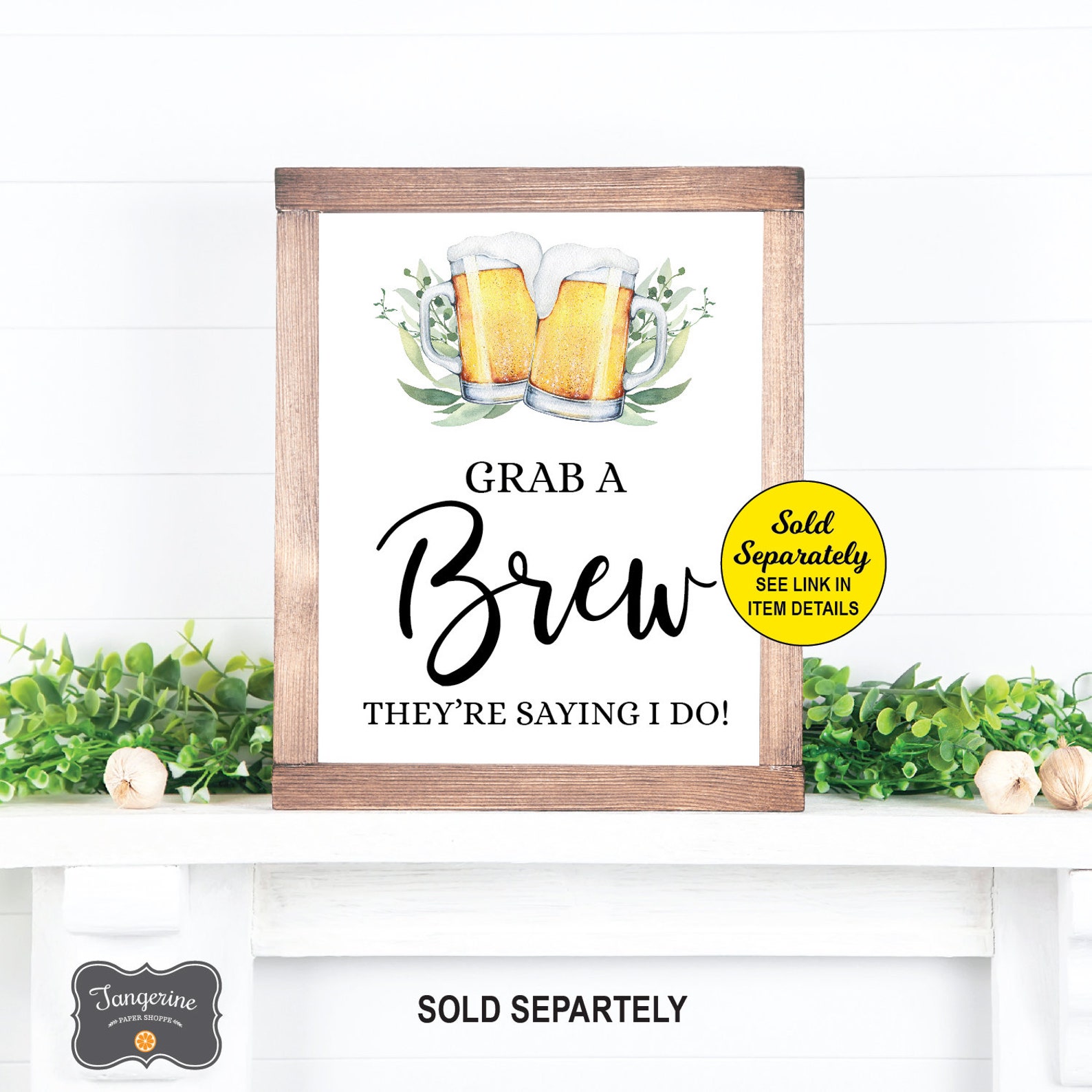 Grab a Brew They're Saying I Do Sign, Brews Before I Do's Engagement ...