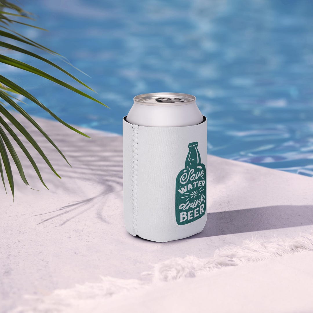 Can Cooler Save Water Drink Beer Slang - Etsy