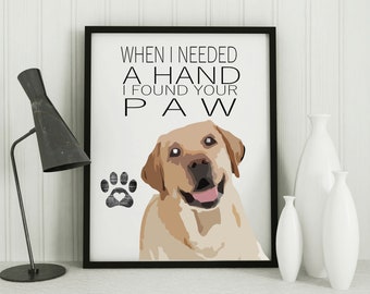 In My Darkest Hour I Reached for a Hand and Found a Paw Quote - Etsy