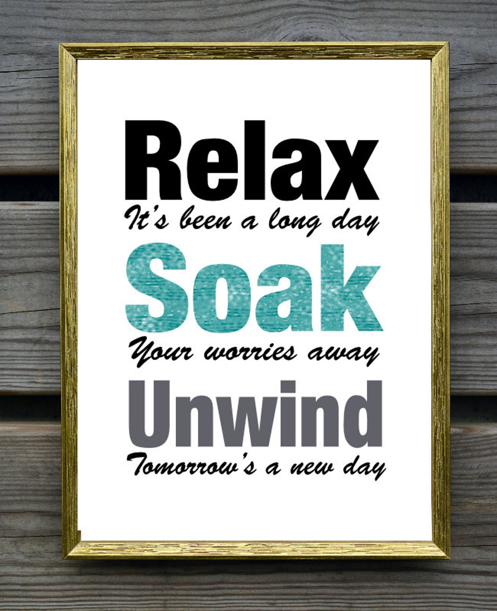 Relax Soak Unwind Printable Quote Bathroom Printable - Etsy