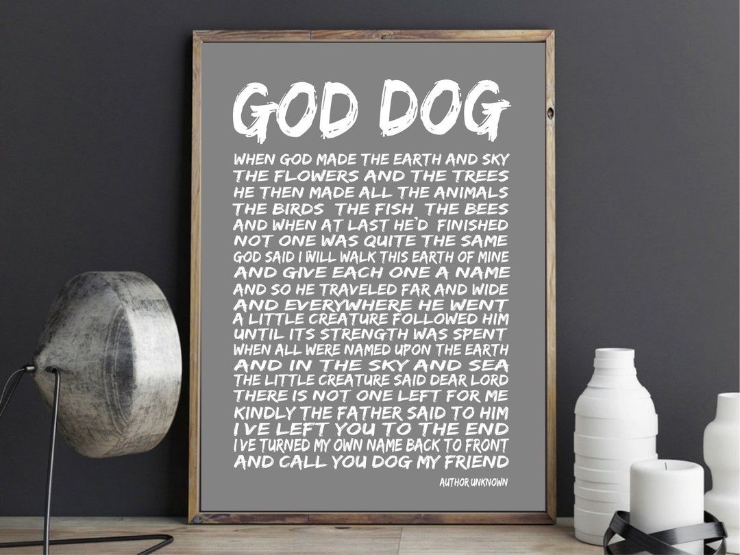 Dog Print, God Dog Poem, Typography Art Print, Inspirational Pet Lover ...