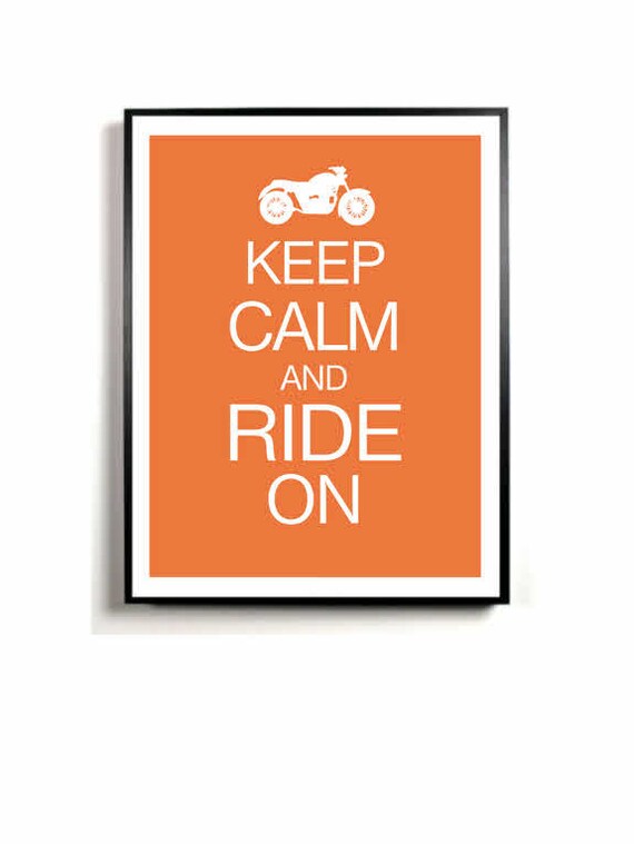 Printable Motorcycle Art Print Keep Calm and Ride On gift | Etsy