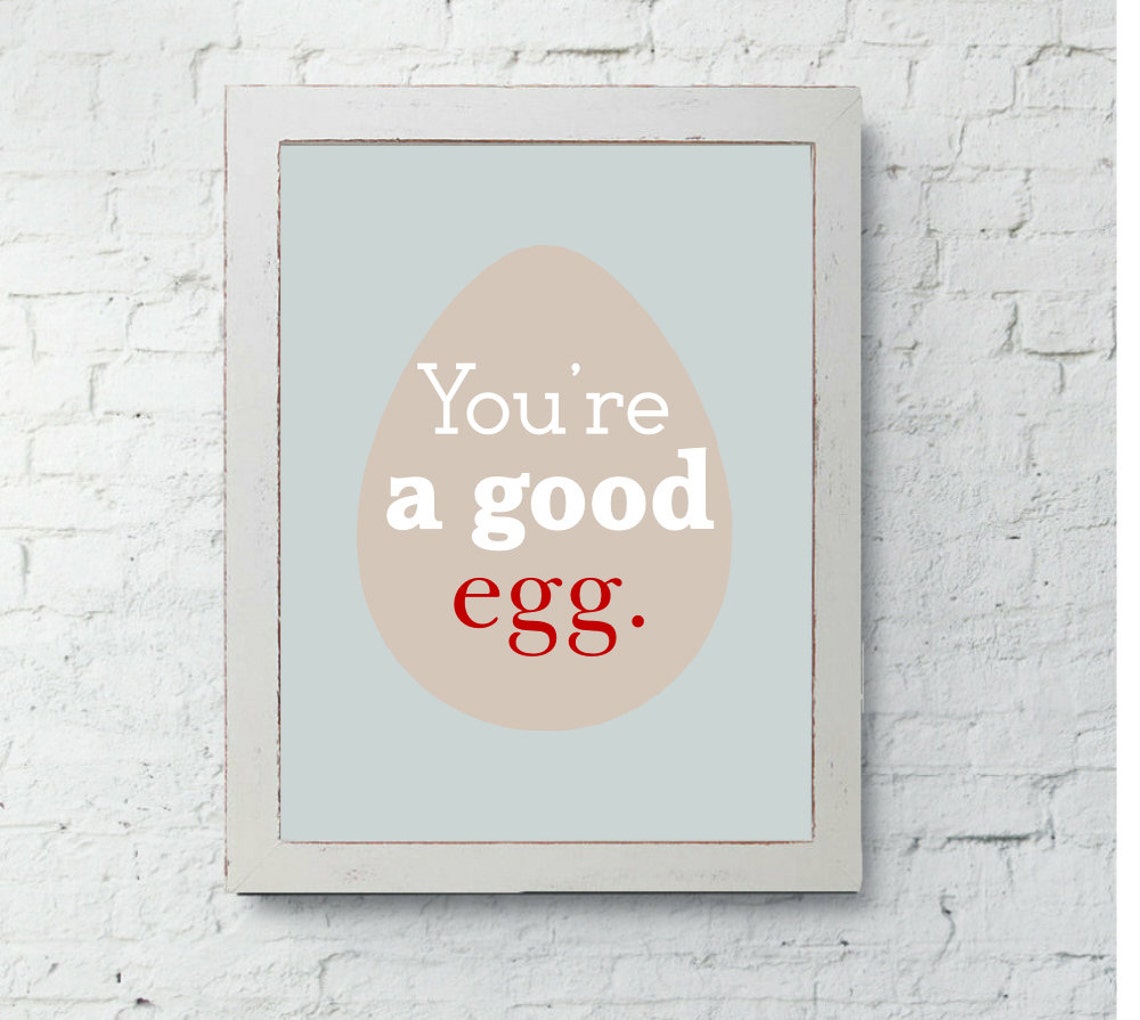You're a Good Egg Egg Print Egg Art Kitchen Wall Decor - Etsy