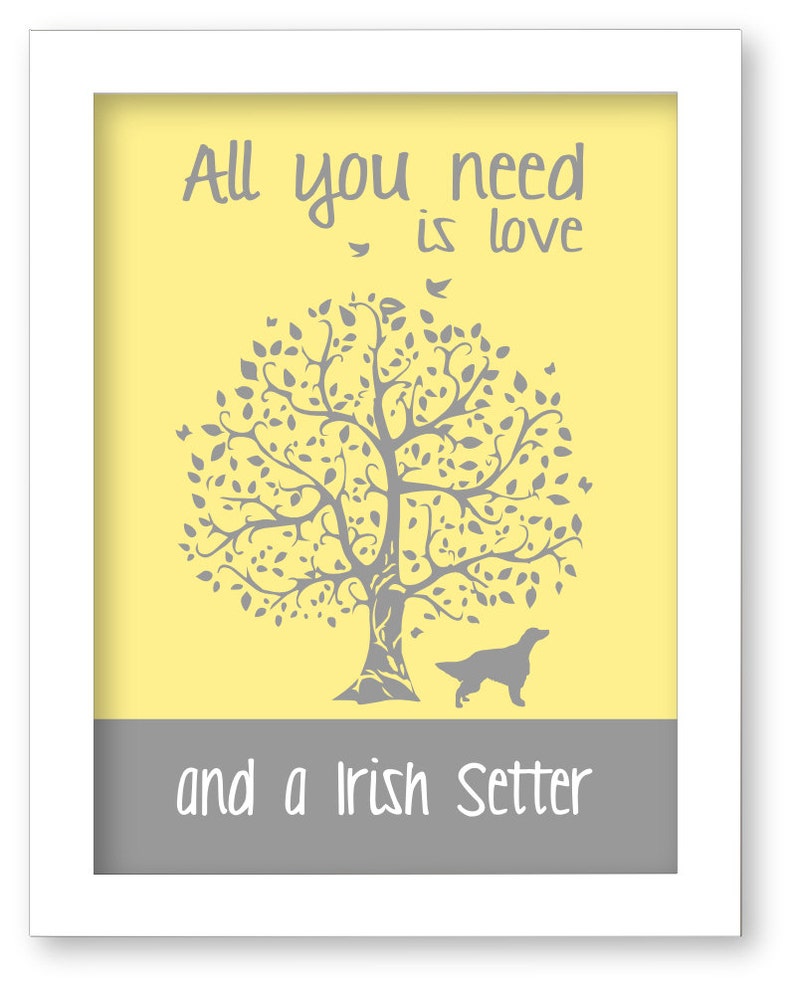 Irish Setter art Print All You Need Is Love And A Irish | Etsy