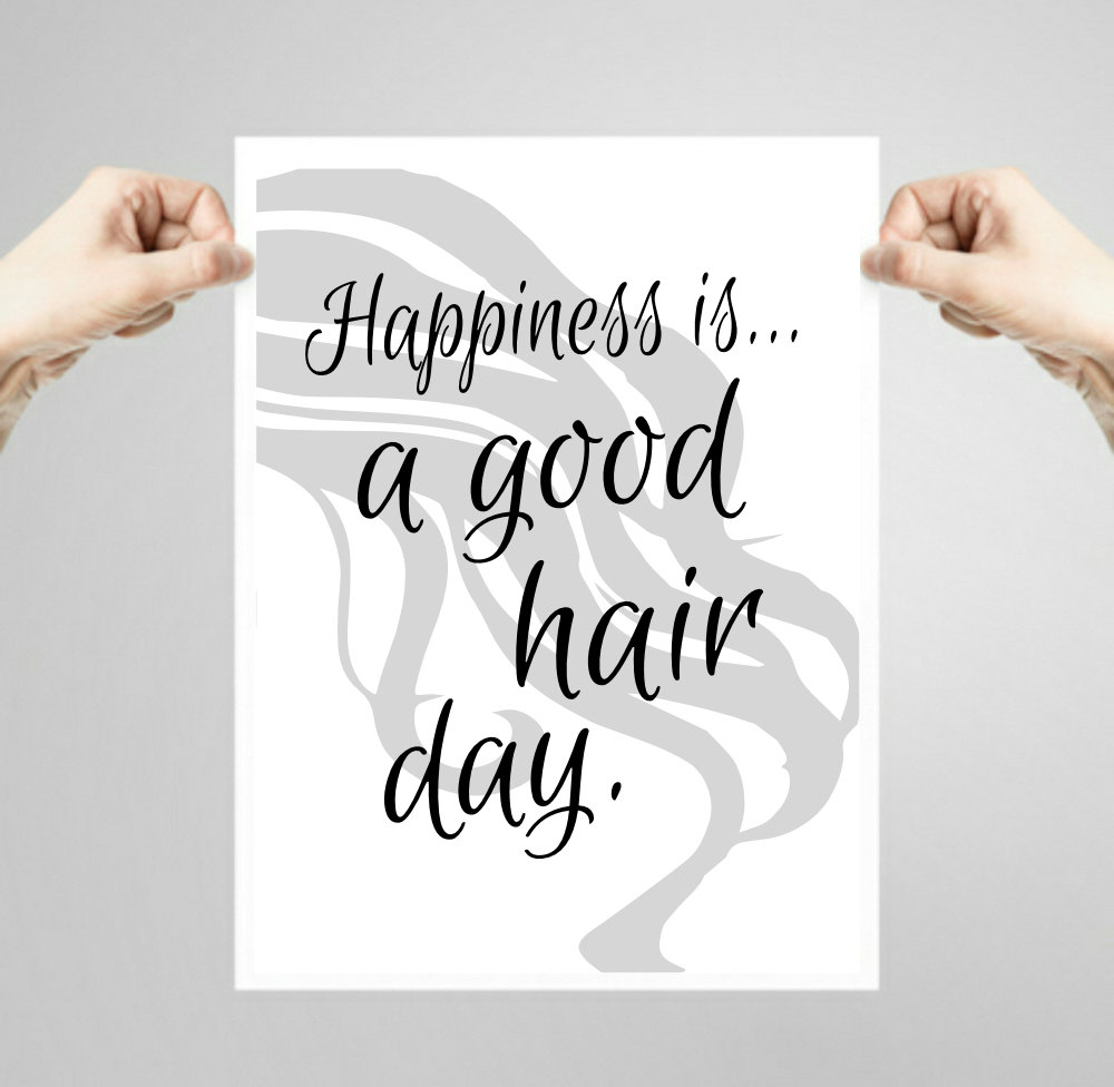 Printable Hair Stylist Gift Happiness is a good hair day | Etsy