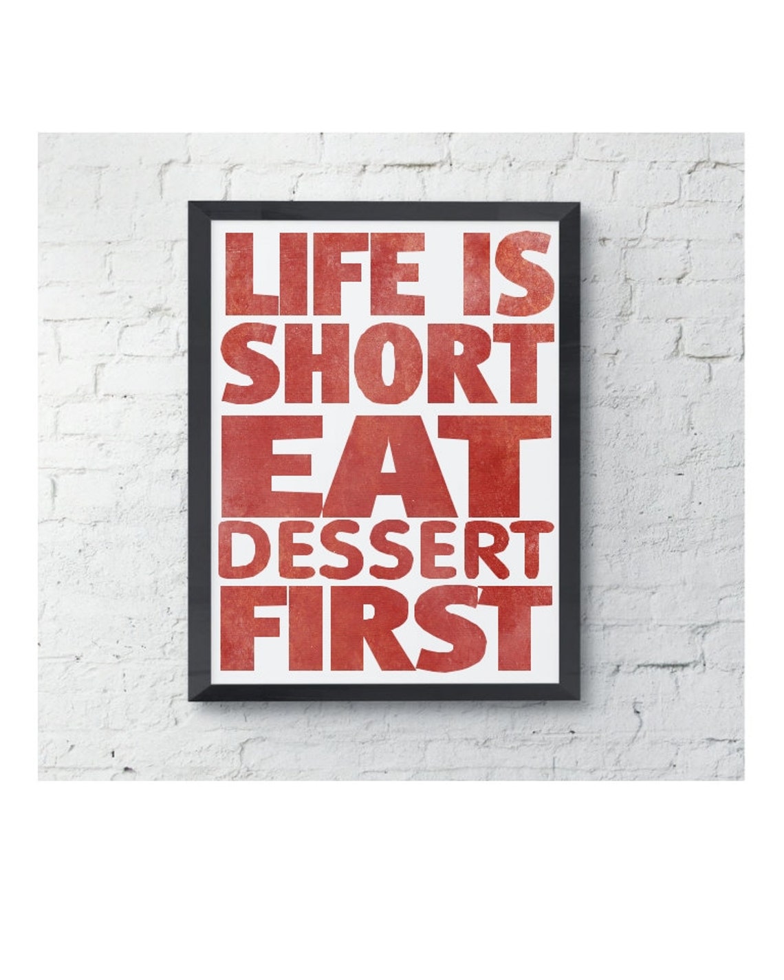 Life is Short, Eat Dessert First, Art Print, Kitchen Wall Decor ...