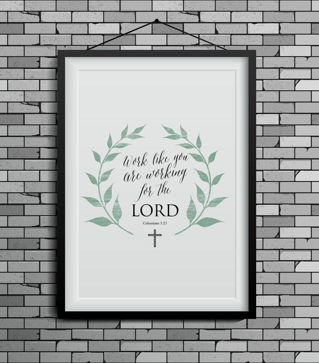 Scripture Printable, Colossians 3:23, Bible Verse Inspirational Quote ...